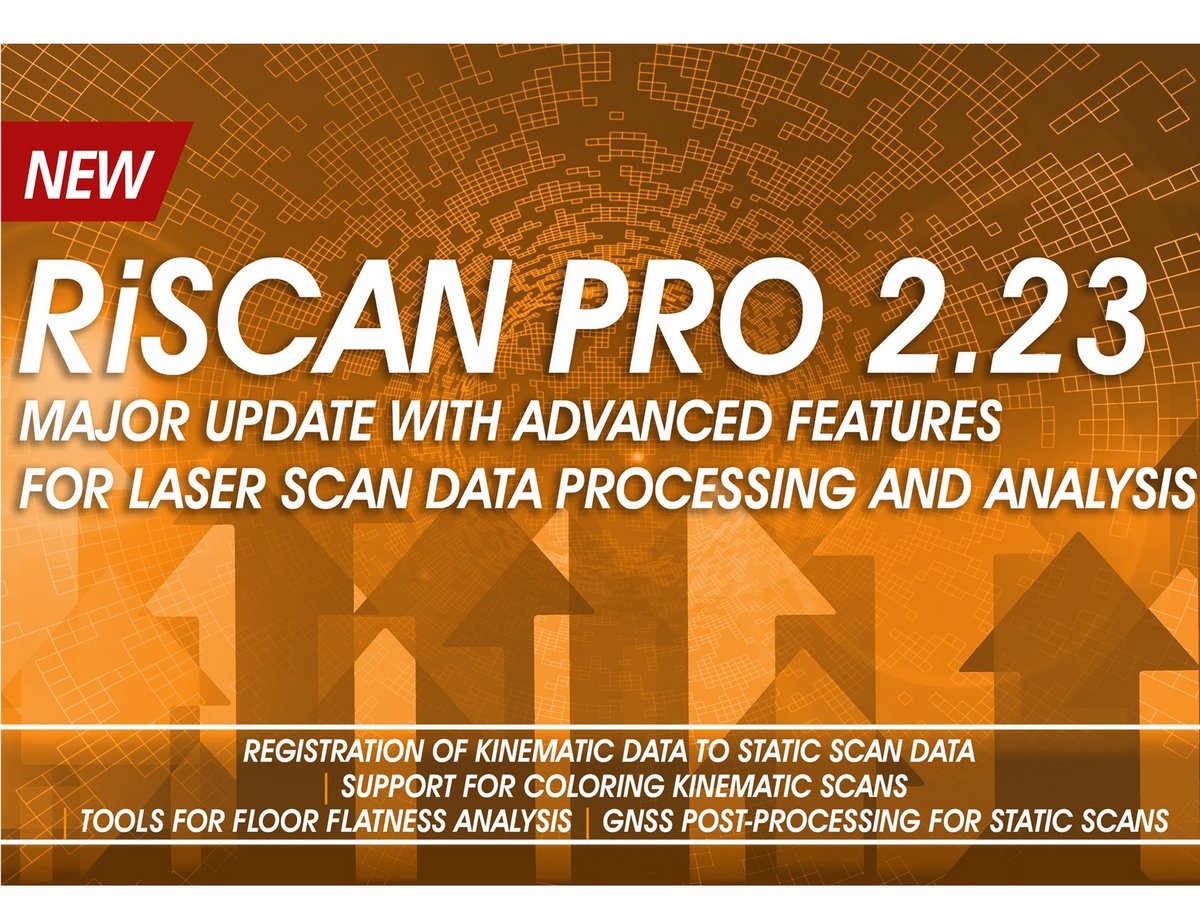 RiSCAN PRO 2.23: Major Update with Advanced Features for Laser Scan Data Processing and Analysis ...